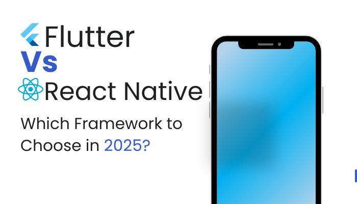 Flutter vs. React Native: Which Framework to Choose in 2025? - Alet India